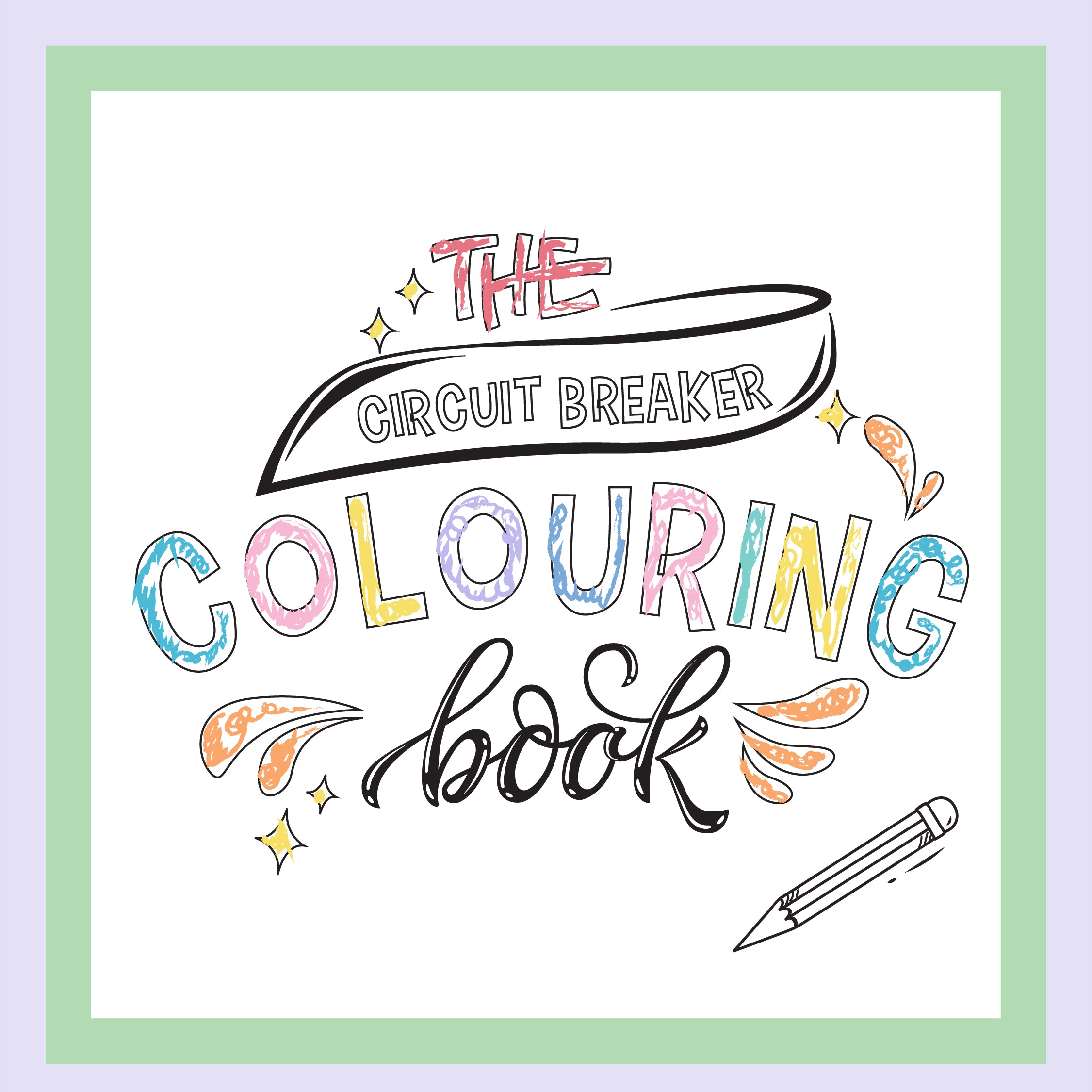 Circuit Breaker Colouring Book – Maison Q
